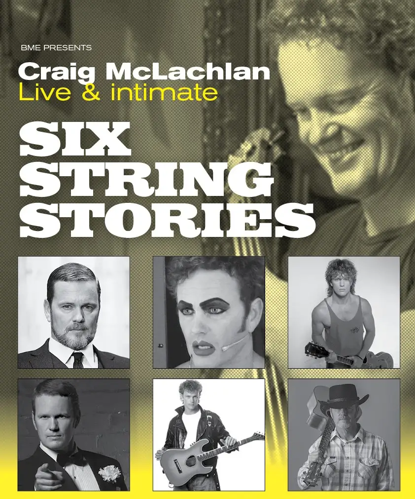 Craig McLachlan Live & Intimate – Six String Stories • Craig McLachlan